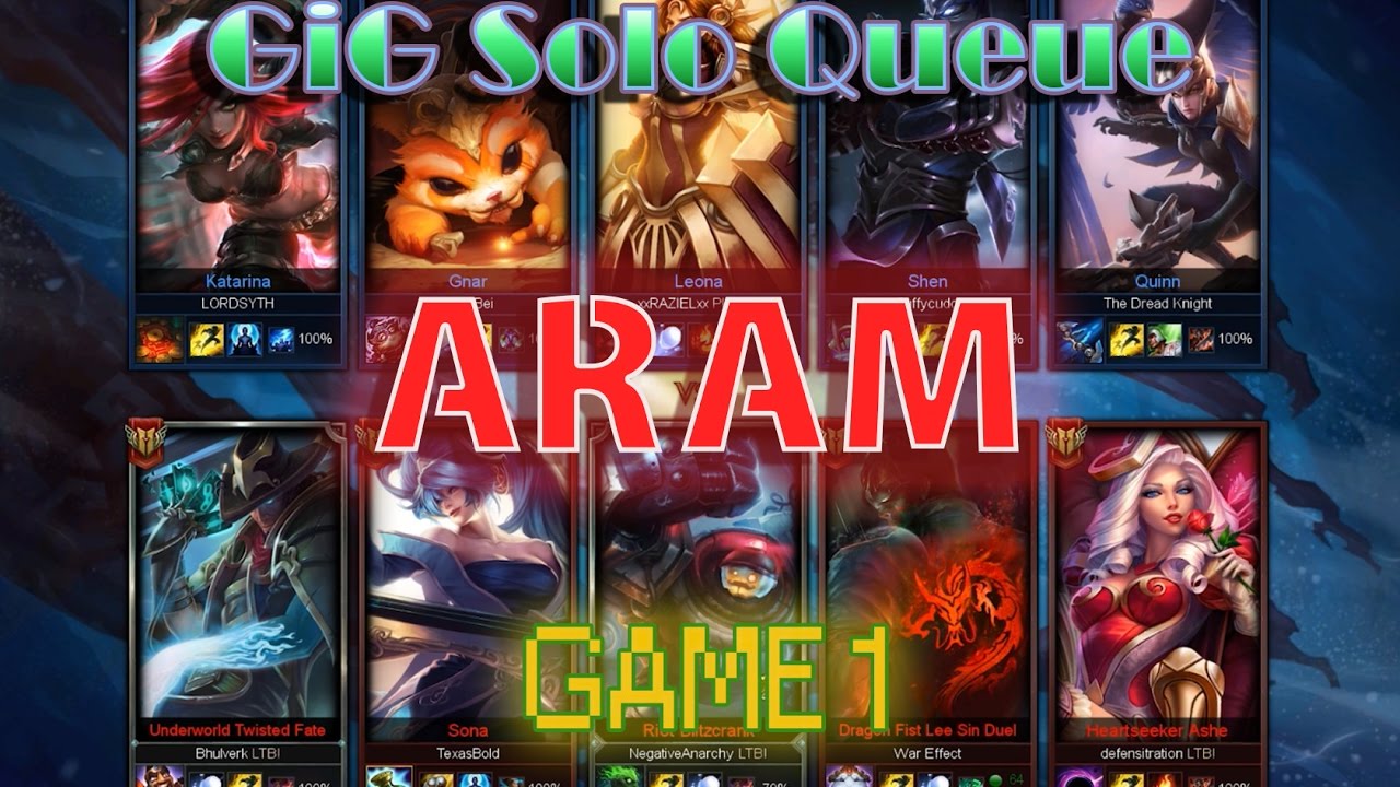 GiG Solo Queue - League of Legends - ARAM - Lee Sin - YouTube