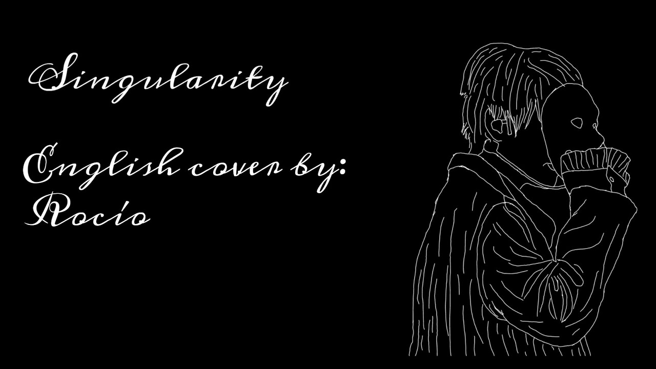 Singularity - V (english cover) - YouTube