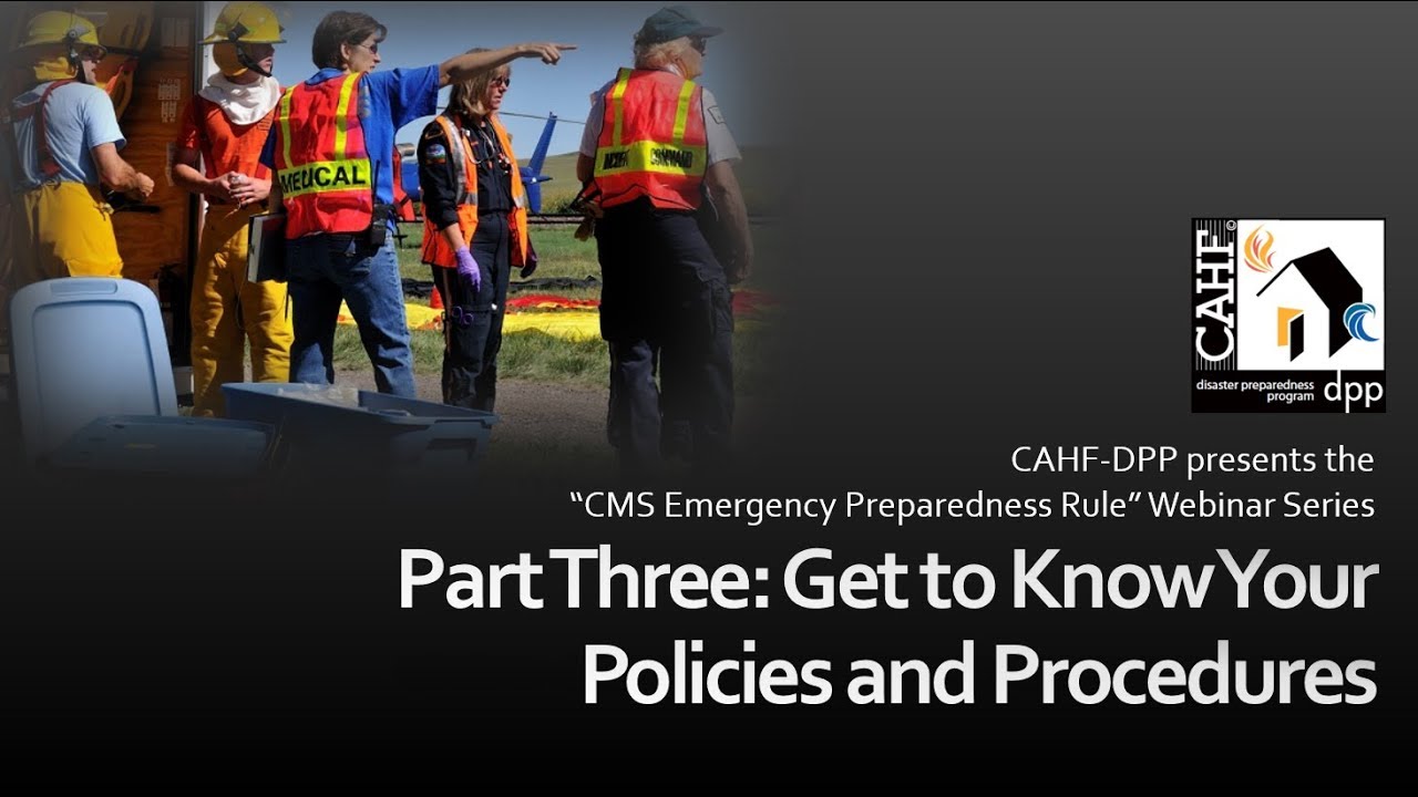 DPP Webinar Series Part Three - Policies and Procedures (CMS Emergency ...
