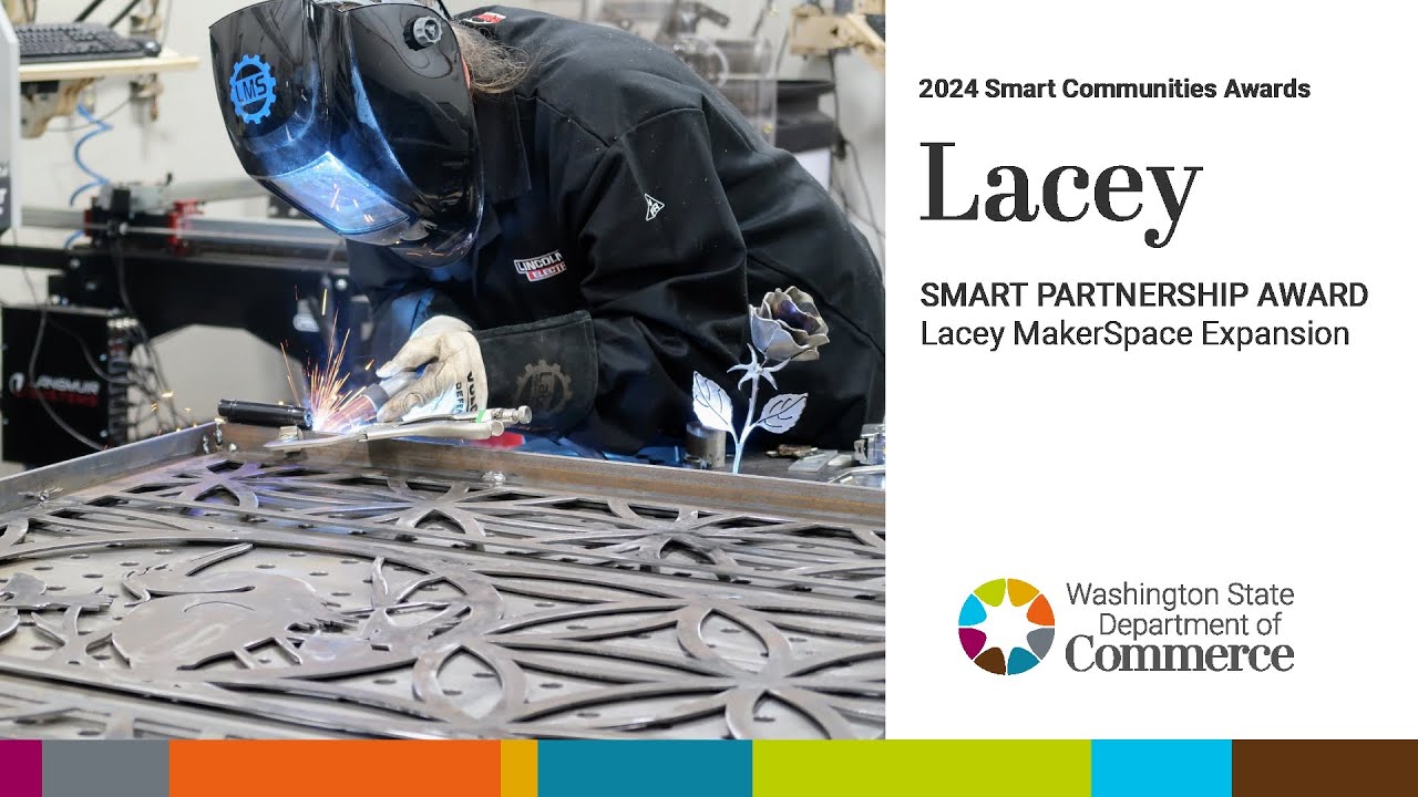 2024 Smart Partnership Award | Lacey MakerSpace - YouTube