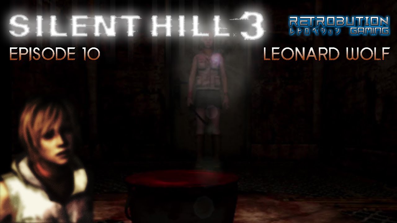 10 Leonard Wolf | Let's Play SILENT HILL 3 - YouTube