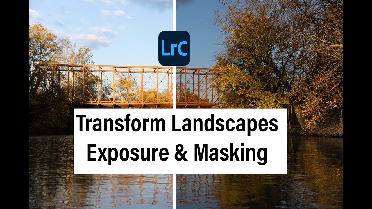 Transform Your Landscape Photos Using Only Exposure and Masking - YouTube