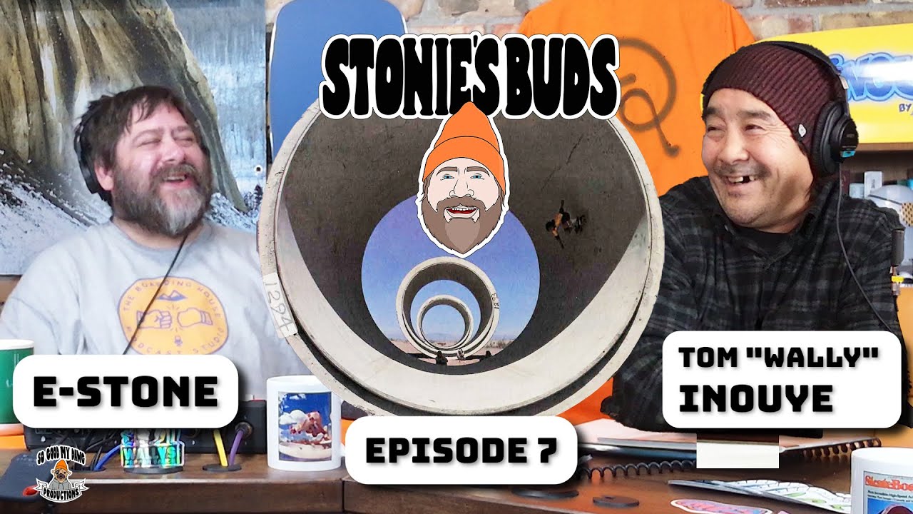 EP 7 Tom "Wally" Inouye - Stonie's Buds - YouTube