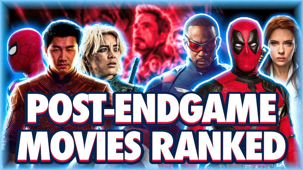 All 14 Post-Endgame MCU Movies Ranked! (w/ Thunderbolts) - YouTube