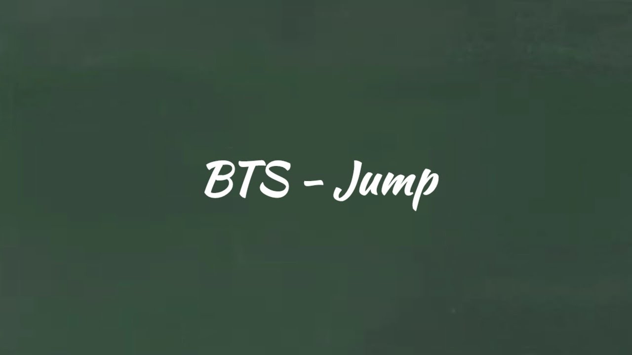 BTS (방탄소년단) 'Jump' [Hangul lyrics] - YouTube