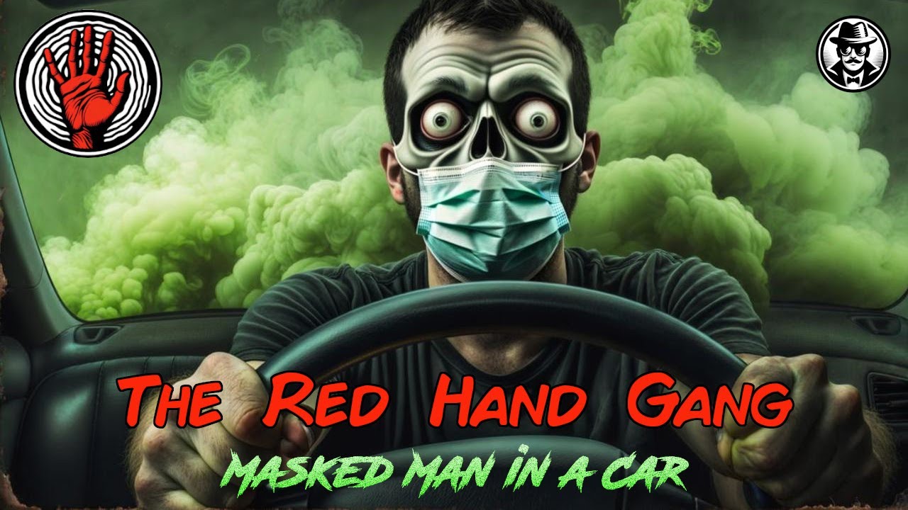 Masked Man in a Car - The Red Hand Gang - YouTube