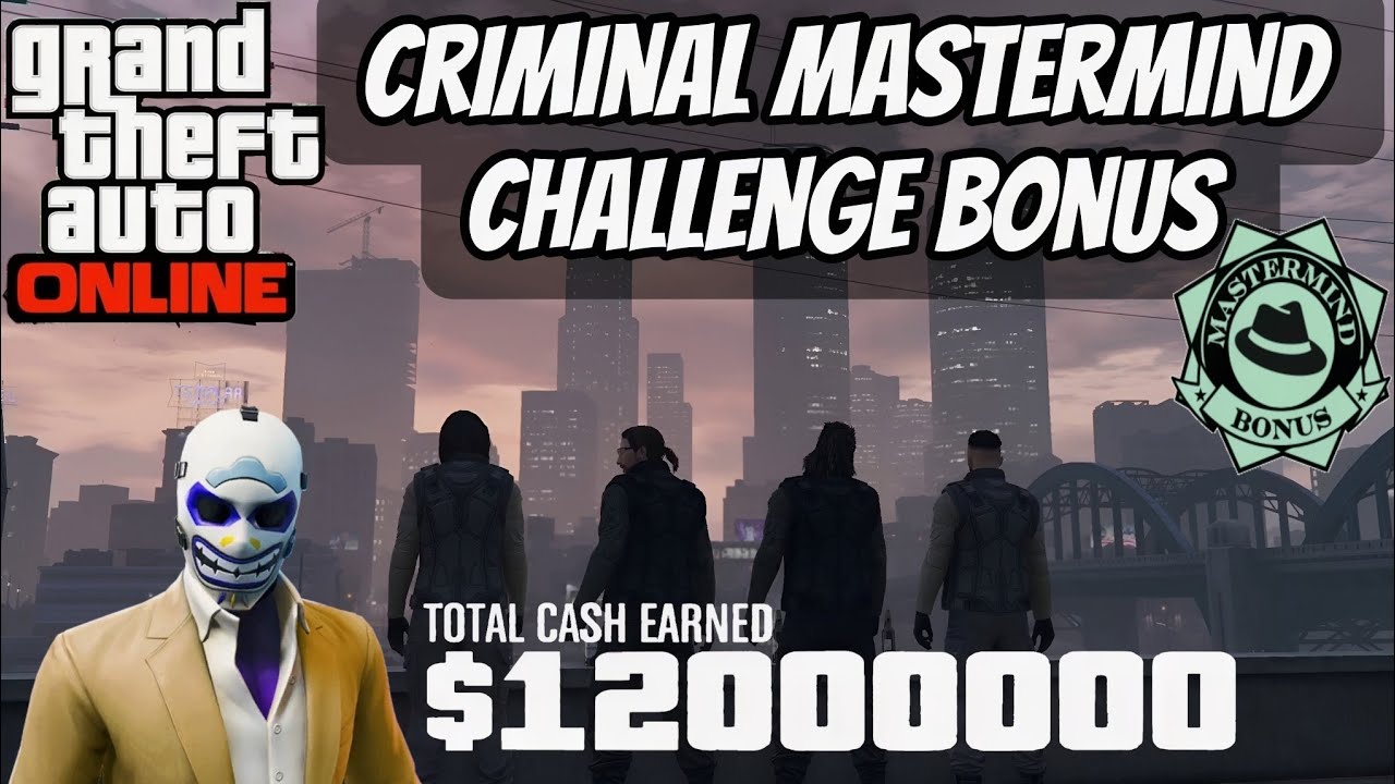 GTA 5 Online Heists - Criminal Mastermind Bonus $12,000,000 - The ...