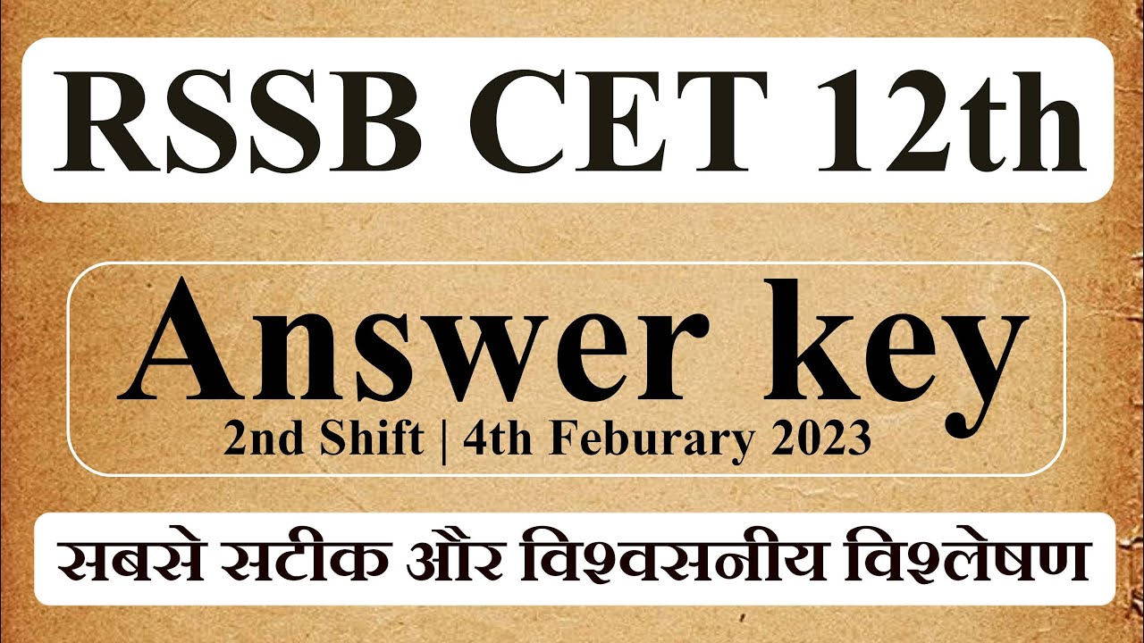 CET 12th Level Answer Key 2023 | 4 Feb 2023 ; 2nd Shift RSMSSB CET ...