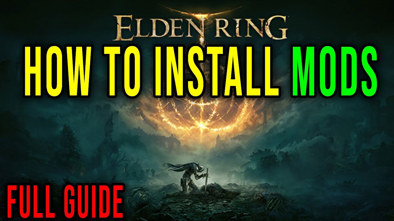 HOW TO DOWNLOAD AND INSTALL MOD LOADER + ANTI-CHEAT + MODS [FULL GUIDE] - Elden Ring - YouTube