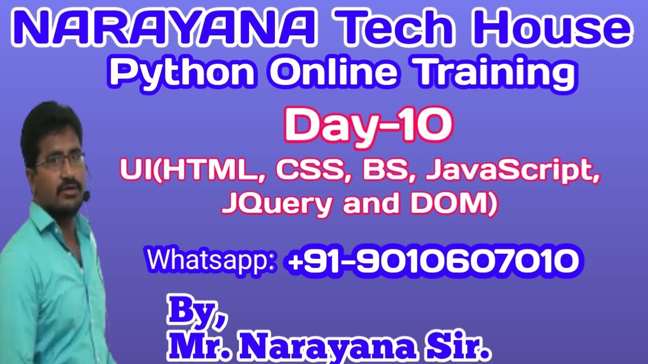 Day10_UI || Mr. Narayana Sir || NARAYANA Tech House || 9010607010 ...
