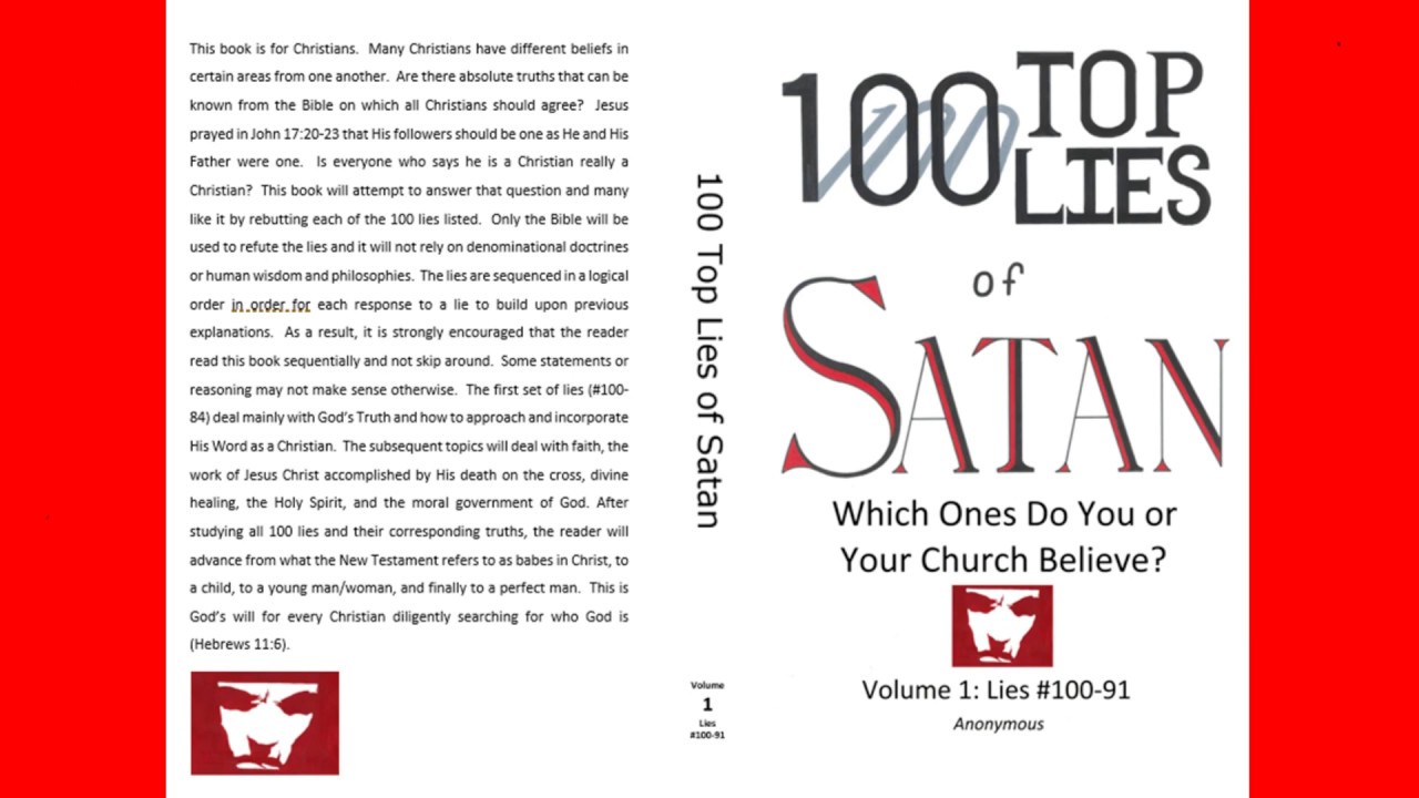 100 Top Lies of Satan - Lie #91: The Bible contains many contradictions ...