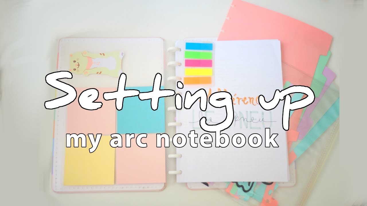 Setting up my college Arc Notebook l Customizing and decorating - YouTube