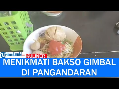 Menikmati Bakso Gimbal di Mangunjaya Kabupaten Pangandaran - YouTube