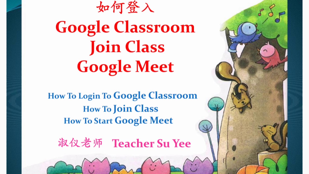 2021年如何登入Google Classroom、 如何Join Class、 如何打开Google Meet 线上学习 上网课 - YouTube