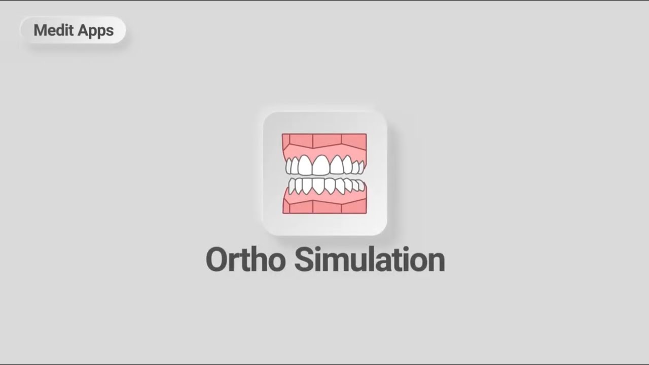 Medit App_Medit Ortho Simulation v1.2 (ENG) - YouTube