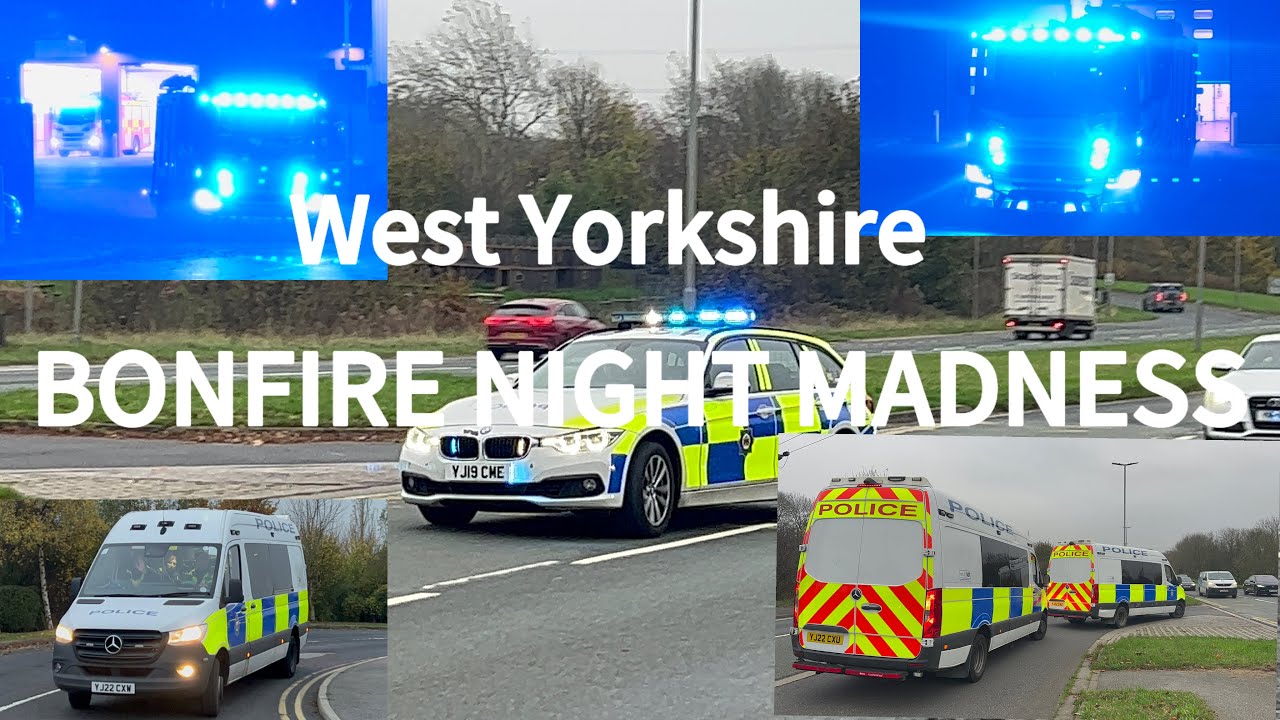 *BONFIRE NIGHT MADNESS* Emergency Service Activity around West ...