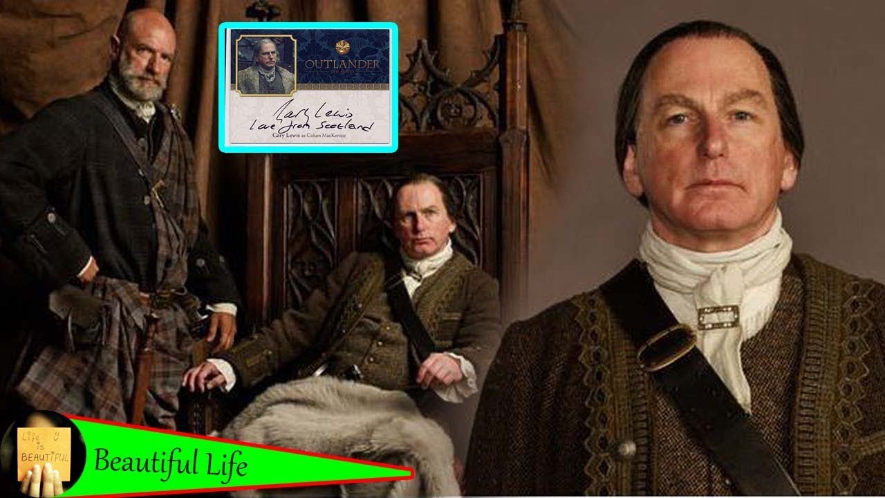 Outlander What Happened To Colum Mackenzie Why Did Gary Lewis Leave Youtube