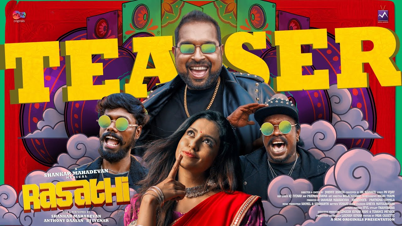 Rasathi (Teaser) | Shankar Mahadevan • Anthony Daasan • KJ Iyenar ...