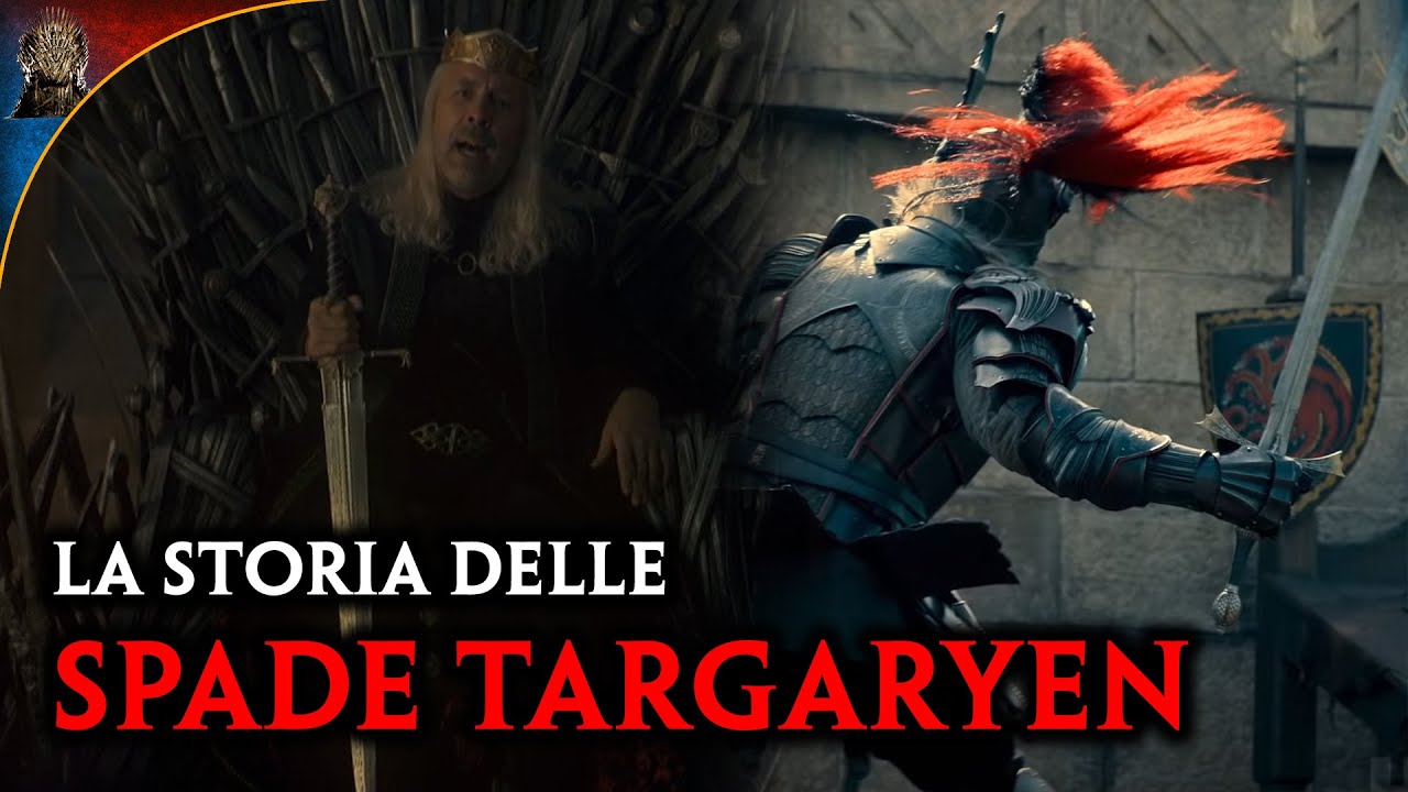 La storia delle SPADE TARGARYEN - YouTube