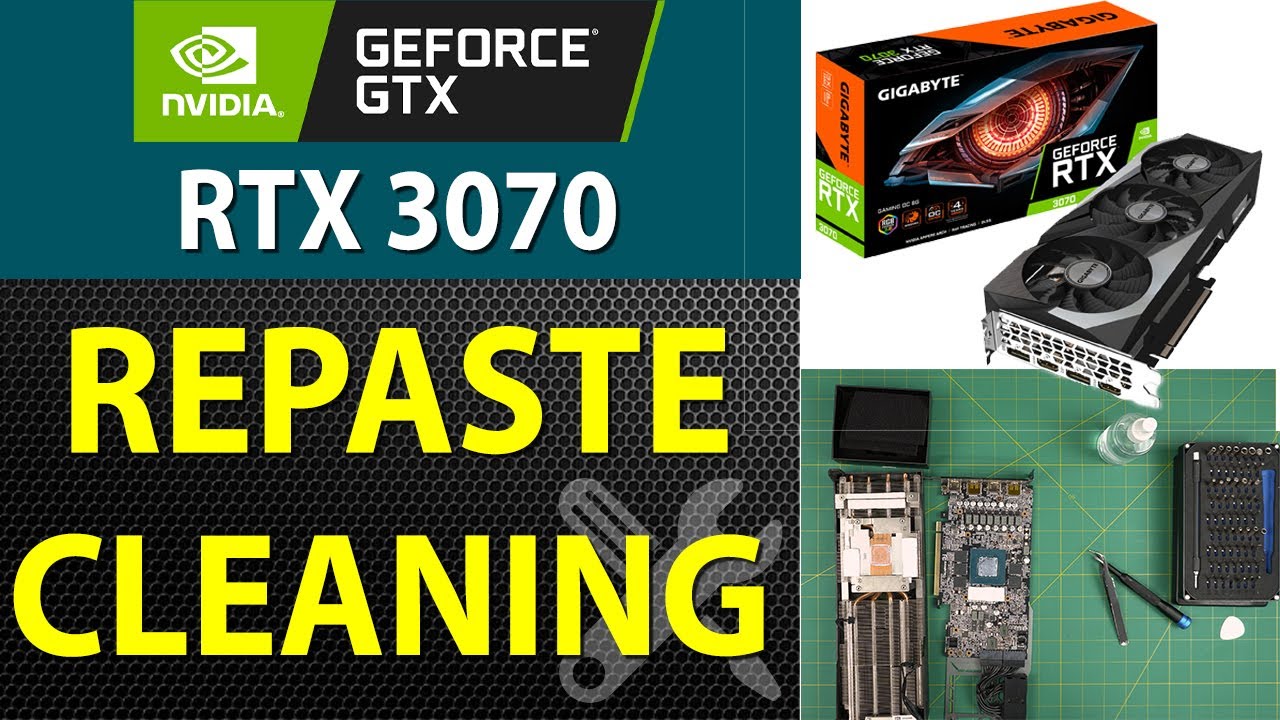 How to Repaste and Clean an RTX 3070 GIGABYTE Video Card | Step by Step ...