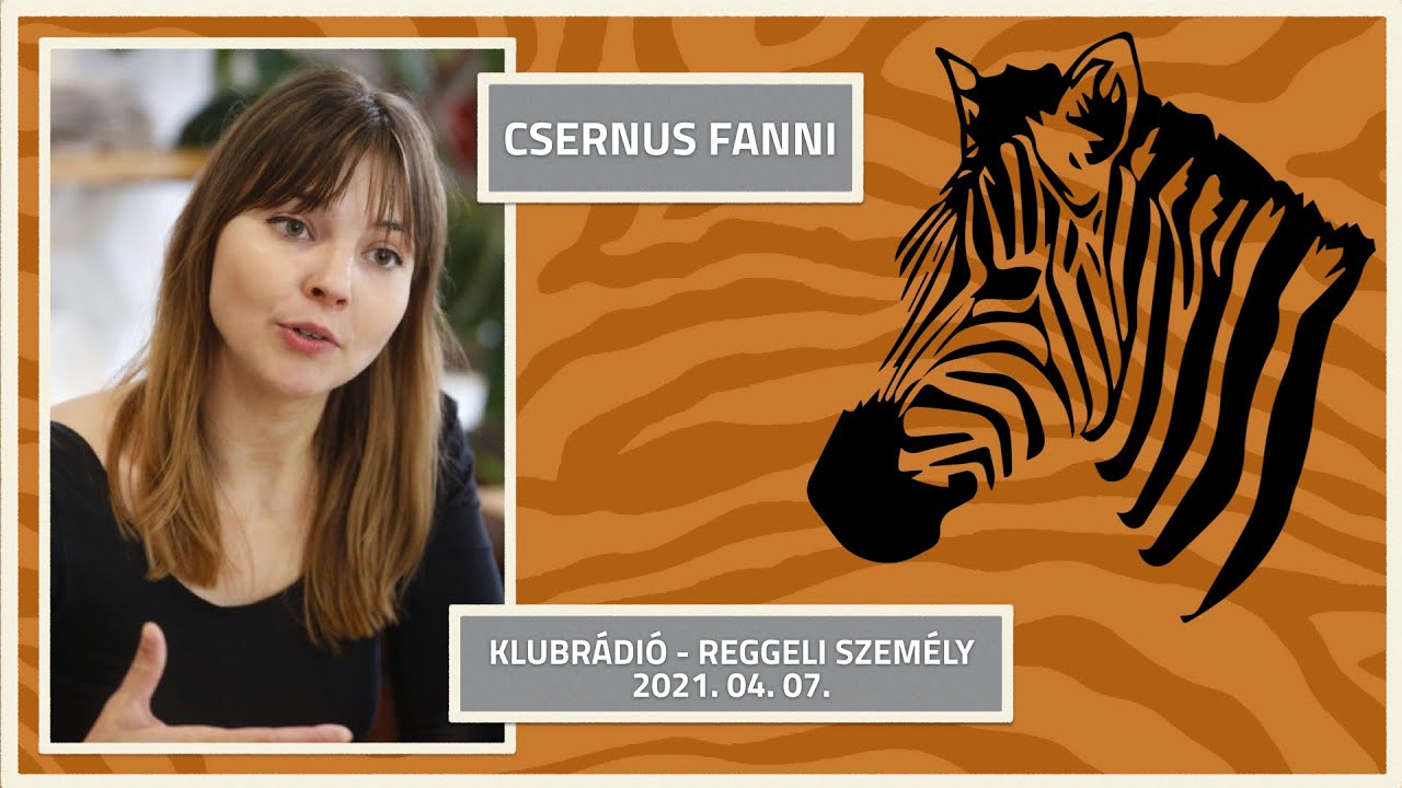 25%-ot tesz ki a láthatatlan munka - Csernus Fanni a Klubrádióban (2021 ...