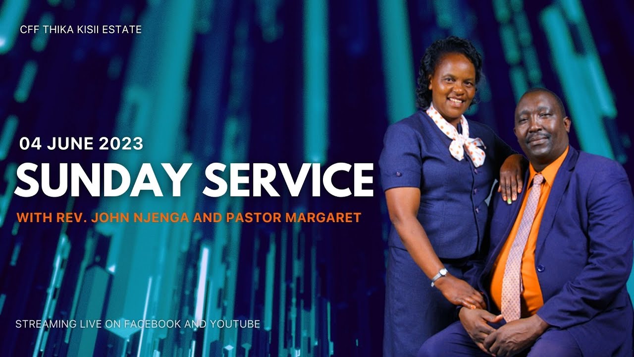 Praise and Worship :: Rev. John Njenga :: Sunday Service :: 4th June ...