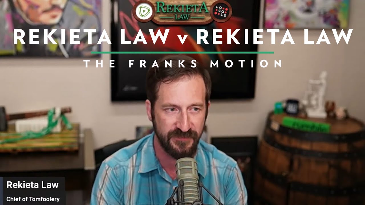 Rekieta Law v Rekieta Law - The Franks Motion - YouTube