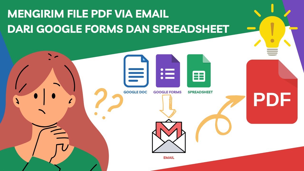 Mengirim file PDF via Email dari Google Forms dan Spreadsheet - YouTube