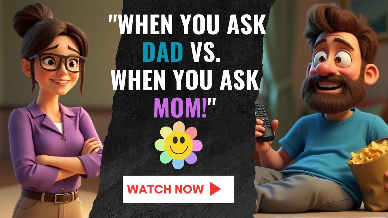When You Ask Mom Vs When You Ask Dad | Mom Vs Dad | Fun Story|Funny Kid ...