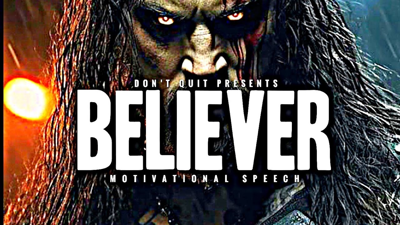 BELIEVER - Motivational Speech Video | Gym Workout Motivation - YouTube