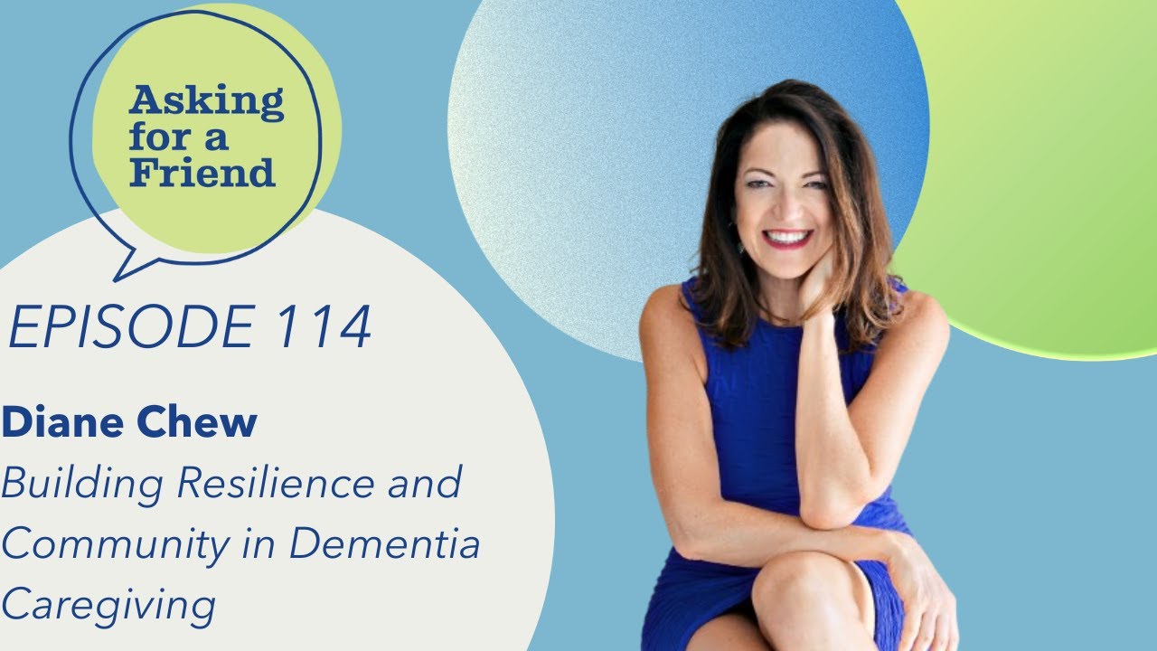 Ep.114 Building Resilience and Community in Dementia Caregiving with ...