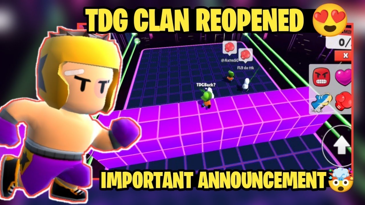 TDG Clan Reopened 😍 Some Important Announcements 🥺 | Stumble Guys - YouTube