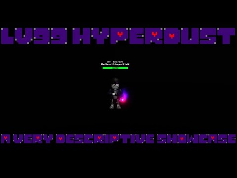 An Extremely Descriptive HYPERDUST LV99 Showcase - Soul Ops Boss Rush Extended - YouTube