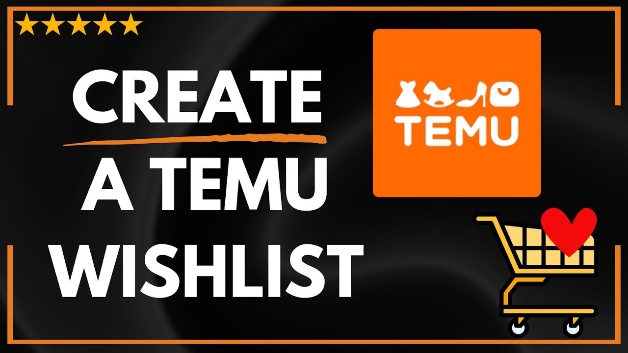 How to CREATE A TEMU WISHLIST - FULL UPDATED GUIDE 🚀 😱 - YouTube