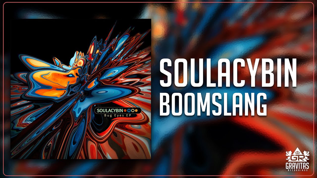 Soulacybin - Boomslang - YouTube