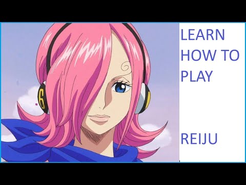 LEARN HOW TO PLAY REIJU OP06 (REIJU BASICS) - YouTube