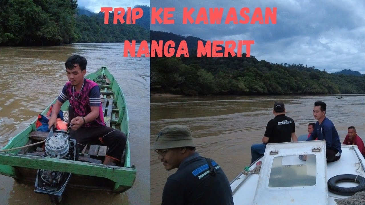 Pertama kali memijak kaki di Pekan Nanga Merit, Sarawak. - YouTube