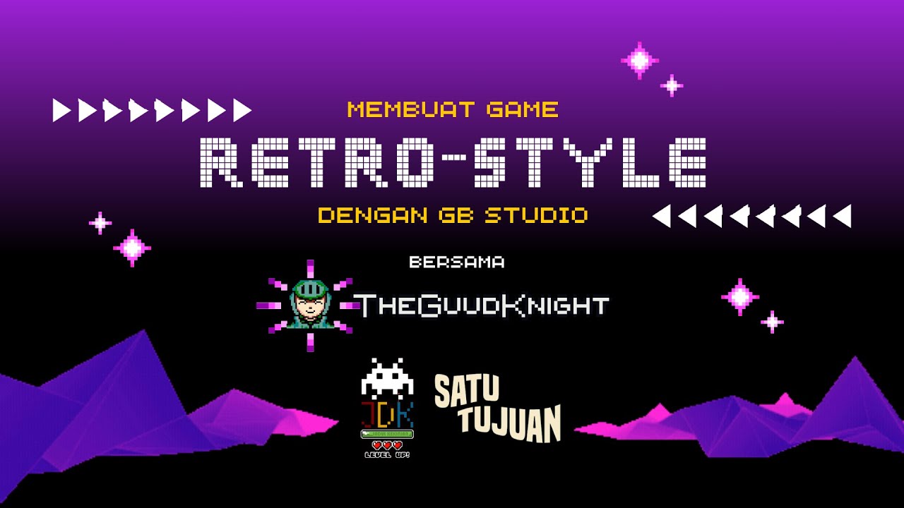 Membuat Game Retro Style Pertamamu Menggunakan GB Studio! with ...