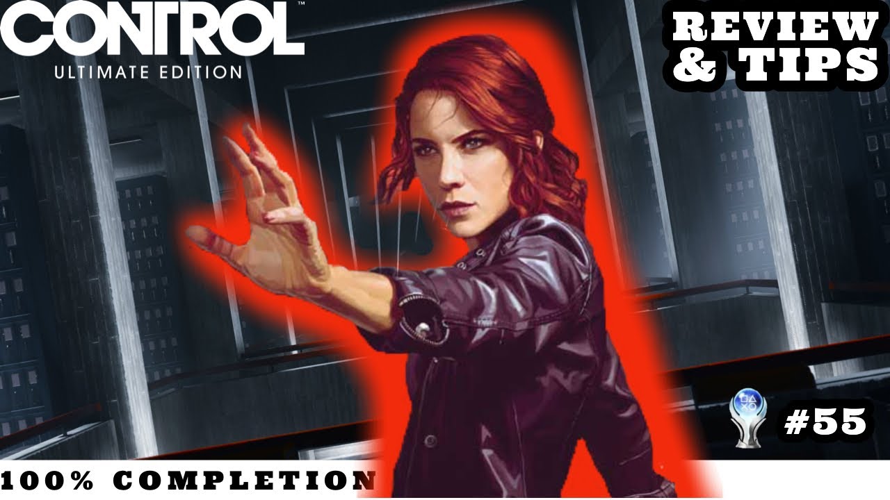 Is Control Worth Playing in 2021? | Platinum Review | Control Ultimate ...