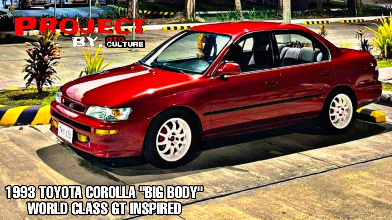 1993 Toyota Corolla "Big Body" World Class GT Inspired | OtoCulture ...