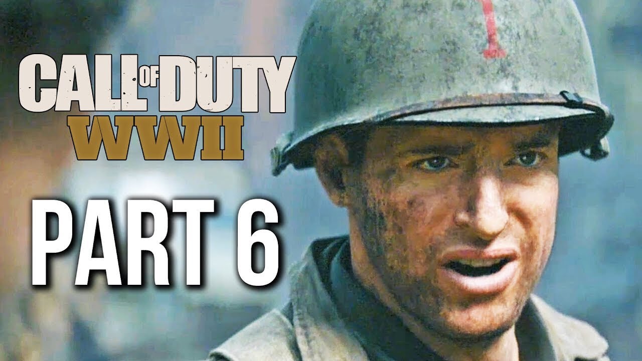 Call of Duty WW2 (Campaign Walkthrough Gameplay) Mission 6 - YouTube
