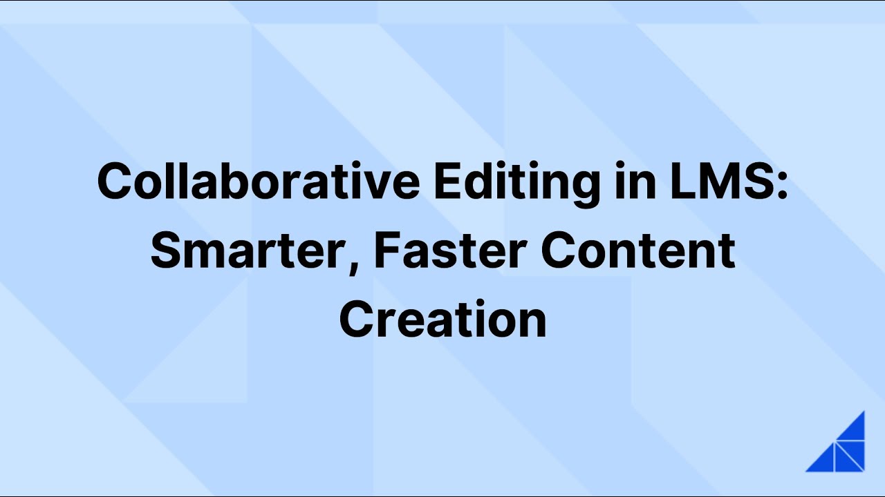 Collaborative Editing in LMS: Smarter, Faster Content Creation - YouTube