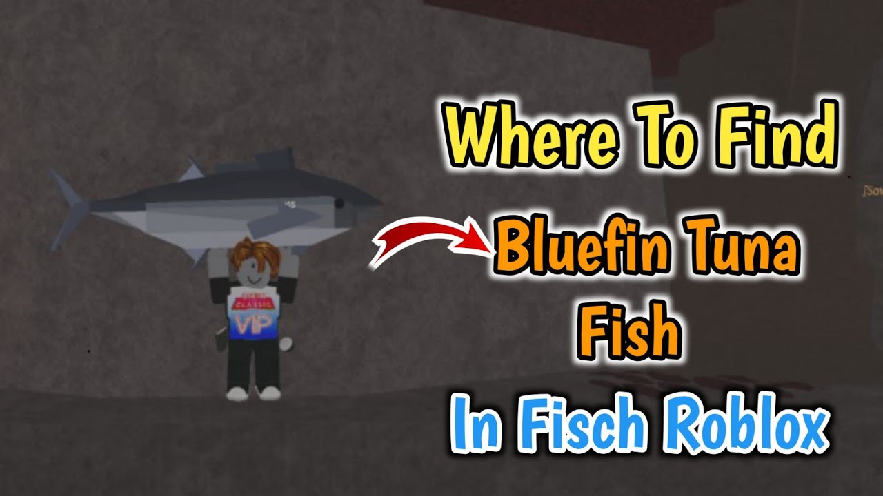 Where To Find Bluefin Tuna Fish In Fisch | Bluefin Tuna Location ...