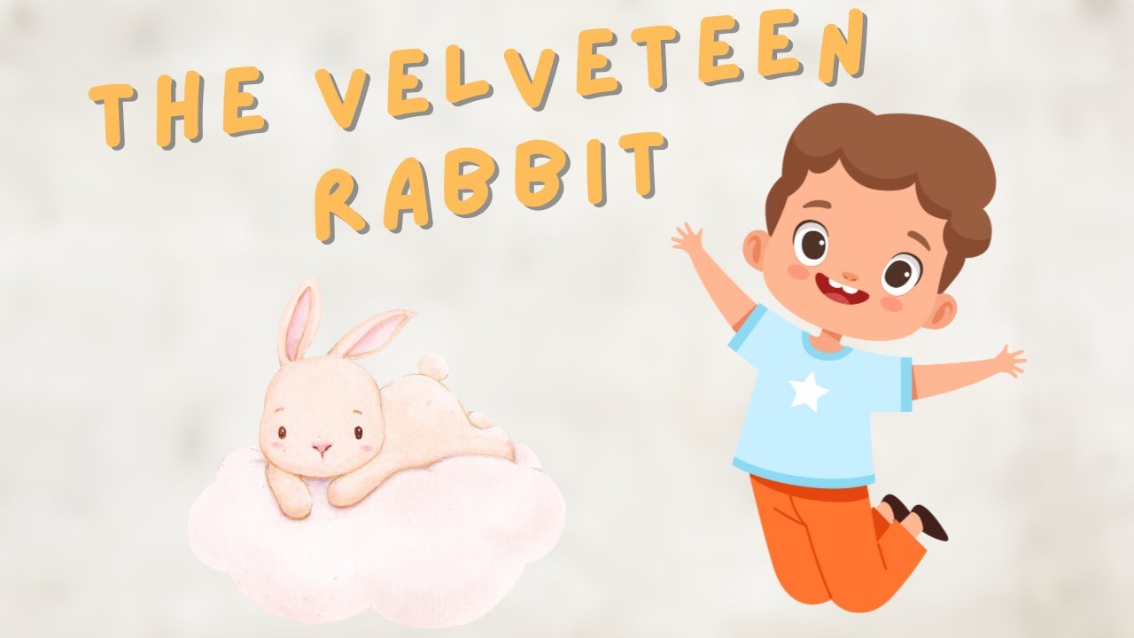 The Velveteen Rabbit | Fairy Tales | Bedtime Stories - YouTube