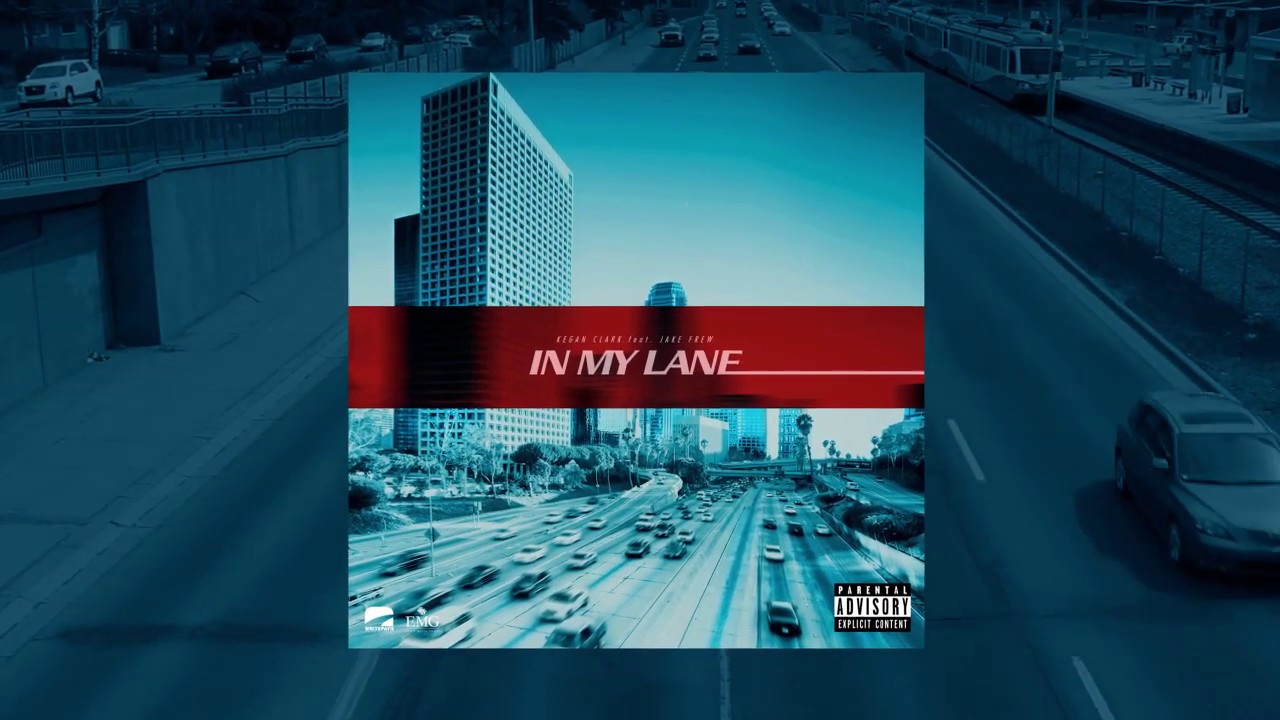 In My Lane - Kegan Clark ft. Jake Frew - YouTube