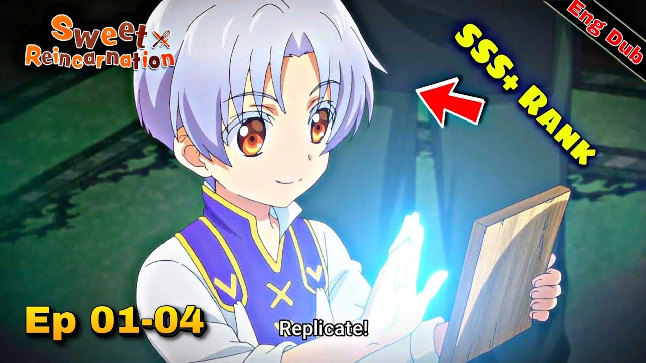 Sweet Reincarnation Episode 01-04 English Dubbed | AniWatz | Anime 2023 ...