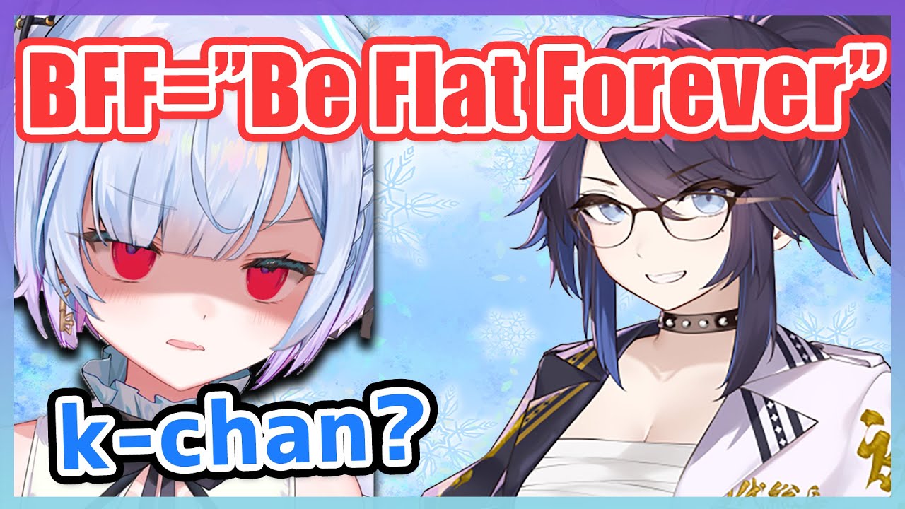 Nazuna gets angry when Kson gives her another abbreviation for BFF ...