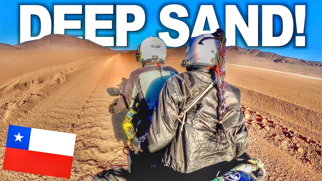 Our Sand Riding Skills GET TESTED in the Atacama Desert 🇨🇱 [S3 - E57 ...