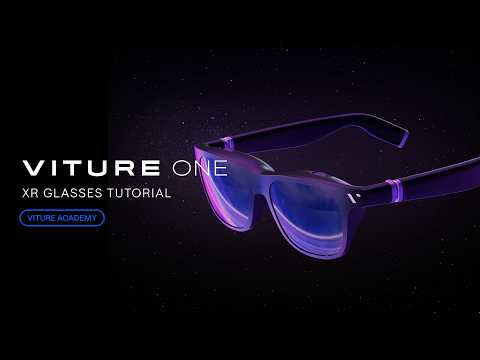 VITURE One XR Glasses Tutorial | VITURE Academy