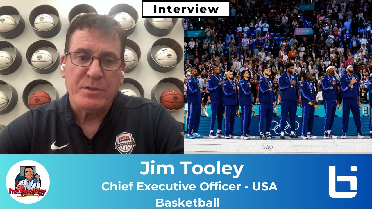 CEO of USA Basketball Jim Tooley Reflects on America Winning GOLD at ...